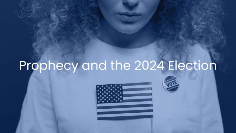 Prophecy and the 2024 Election – grantedwardsauthor.com