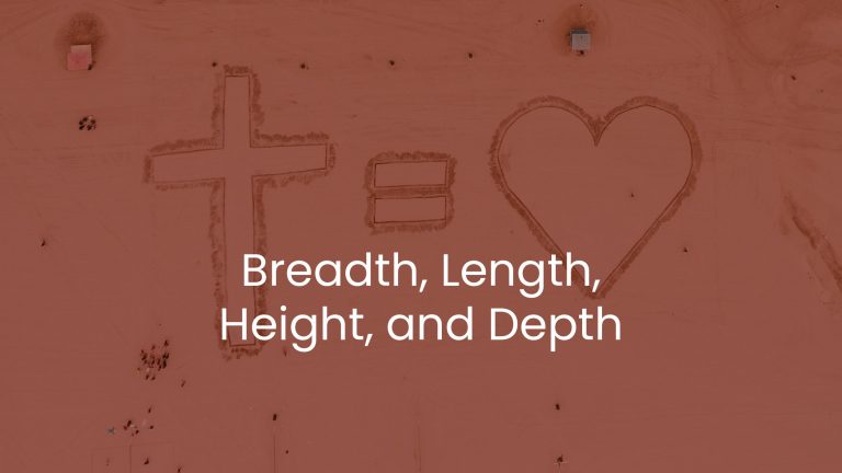 Breadth, Length, Height, and Depth – grantedwardsauthor.com